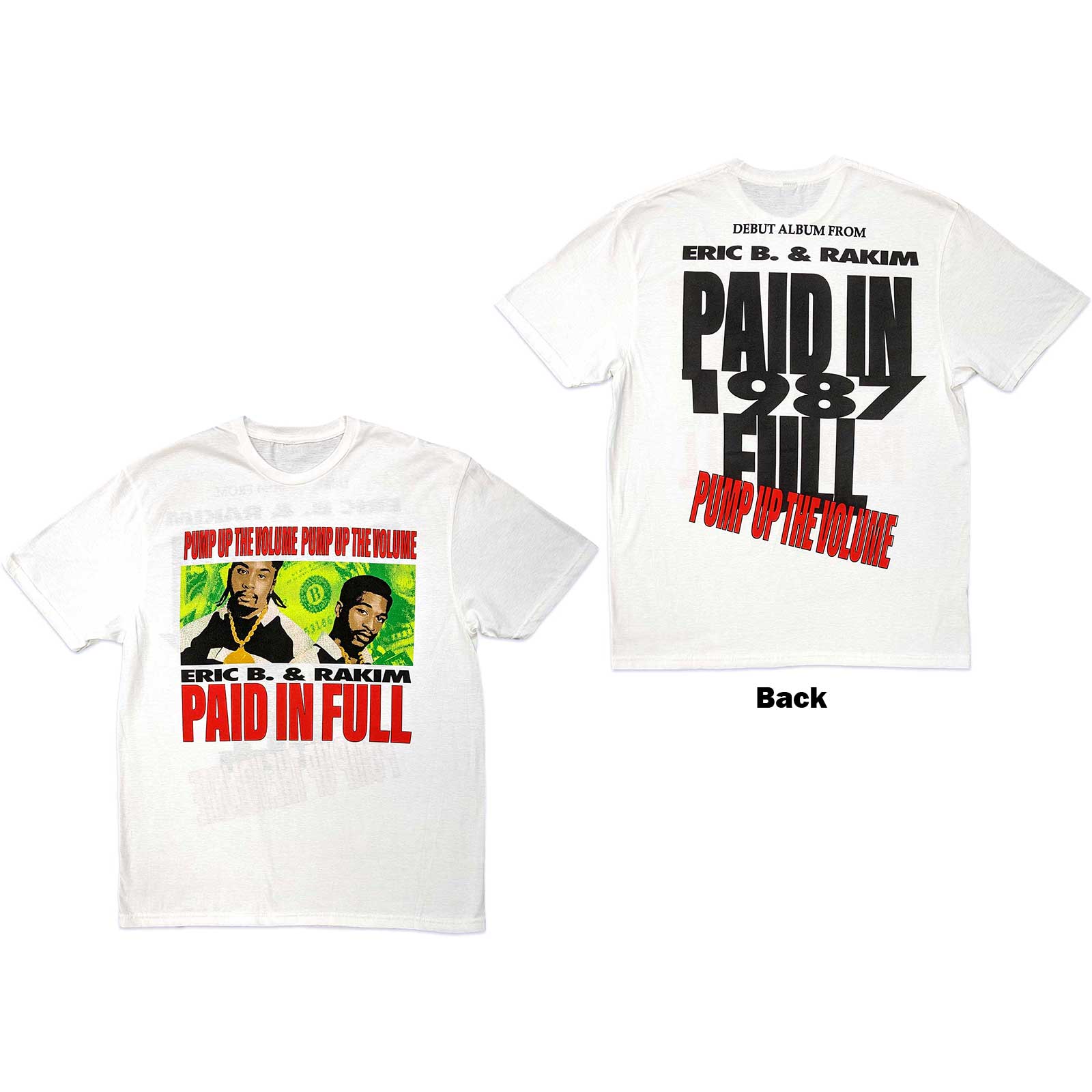 【楽天市場】ERIC B. & RAKIM UNISEX T-SHIRT: PUMP UP THE VOLUME (BACK PRINT) T ...