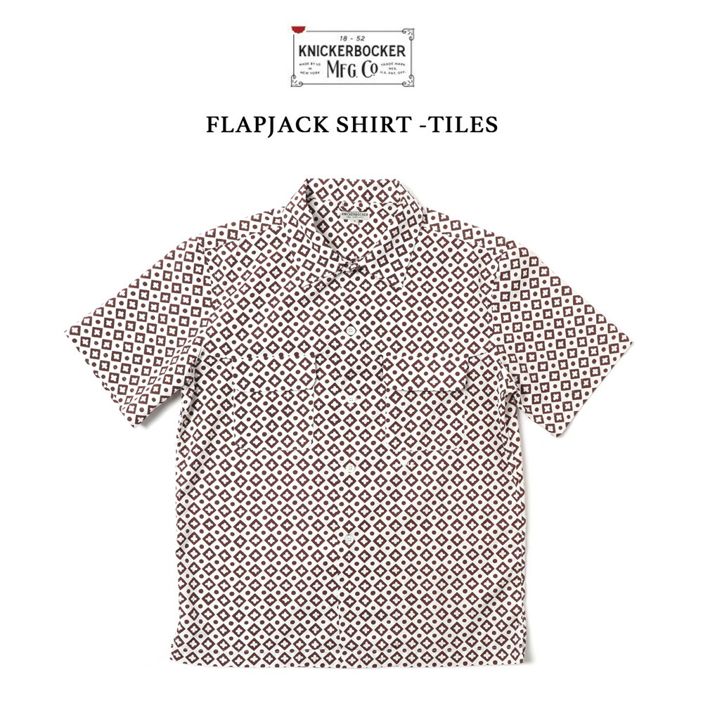 【楽天市場】KNICKERBOCKER Flapjack Shirt - Tiles ニッカーボッカー フラップジャックシャツ タイル柄 幾何 ...