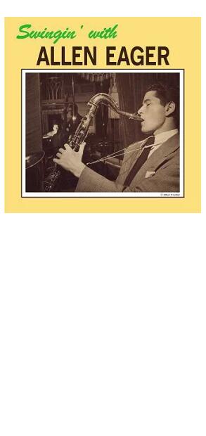 【楽天市場】【LP】ALLEN EAGER アレン・イーガー / SWINGIN' WITH ALLEN EAGER限定999枚シリアル番号入りアナログレコード【KK9N0D18P】：ミュージック昭和