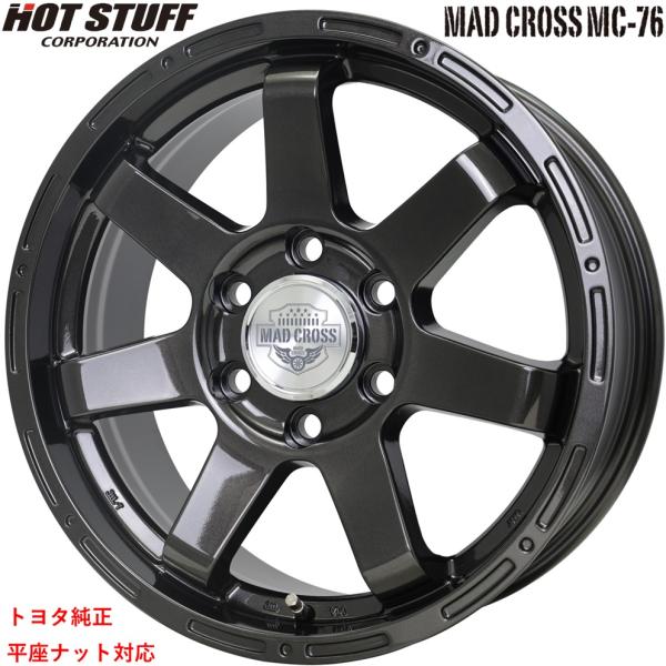 【楽天市場】ホットスタッフ マッドクロス（MAD CROSS）MC-76 18x8.0 +52 6H/139.7 ガンブラック（GBK ...
