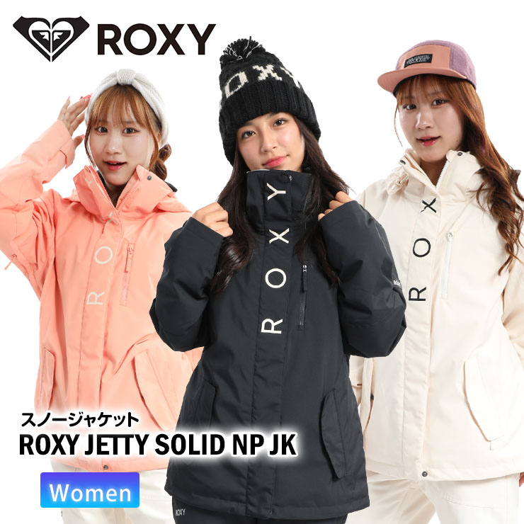【楽天市場】24-25 ROXY ロキシー スノーウェア ジャケット レディース ROXY JETTY SOLID NP JK ウェア スノーボード：モアスノー