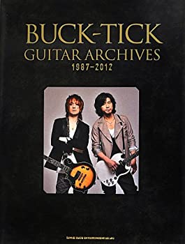 【楽天市場】【中古】 BUCK-TICK GUITAR ARCHIVES 1987-2012：ムジカ＆フェリーチェ楽天市場店