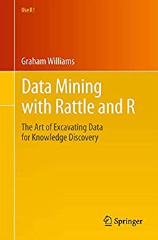 【楽天市場】【中古】【輸入品・未使用】Data Mining with Rattle and R: The Art of Excavating ...