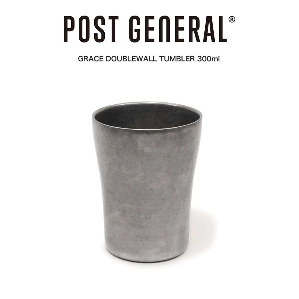 【楽天市場】POST GENERAL(ポストジェネラル) GRACE DOUBLEWALL TUMBLER 300ml / グレイス ダブルウォールタンブラー300ml 保温保冷 食器 コップ ...