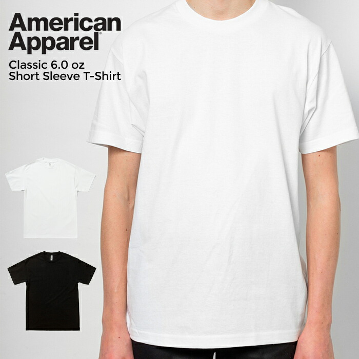 【楽天市場】【割引クーポン配布中】 American Apparel (アメリカン アパレル) Tシャツ 6.0oz Short-Sleeve T-Shirt 6.0オンス 半袖 カットソー ...