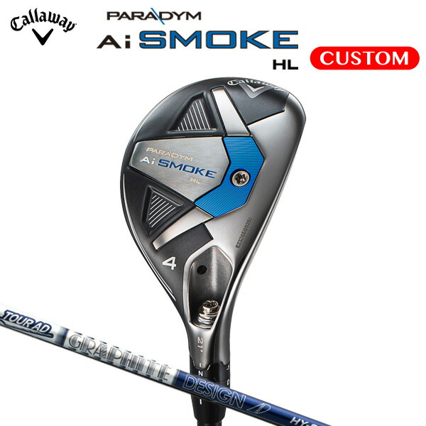 【楽天市場】キャロウェイ パラダイム Ai SMOKE HL ユーティリティ Tour AD HY HYBRID カーボンシャフト （日本正規品） 【カスタムオーダー】 PARADYM ...