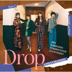 【楽天市場】Drop[CD] [Type-C] / AMEFURASSHI：ネオウィング 楽天市場店