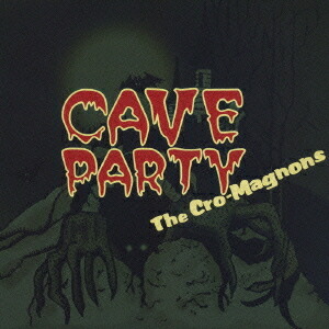 【楽天市場】CAVE PARTY[CD] [通常盤] / ザ・クロマニヨンズ：ネオウィング 楽天市場店