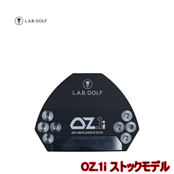【楽天市場】【2025年モデル】 ラブゴルフ/L.A.B.GOLF OZ.1i オージー・ワン・アイ ストックモデル センターシャフト CS ...