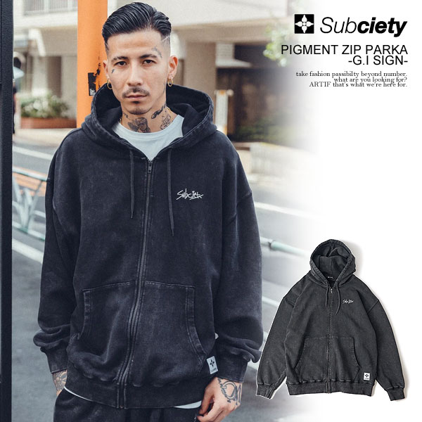 【楽天市場】サブサエティ SUBCIETY PIGMENT ZIP PARKA -G.I SIGN- 105-31671 subciety ...