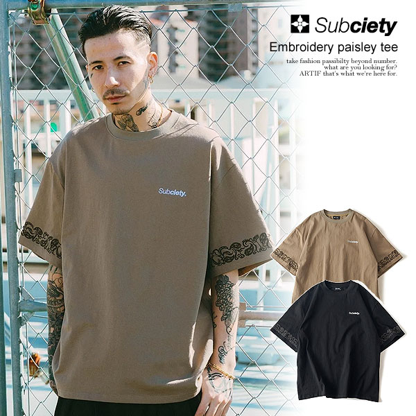 【楽天市場】サブサエティ SUBCIETY Embroidery paisley tee 105-40874 subciety メンズ T ...