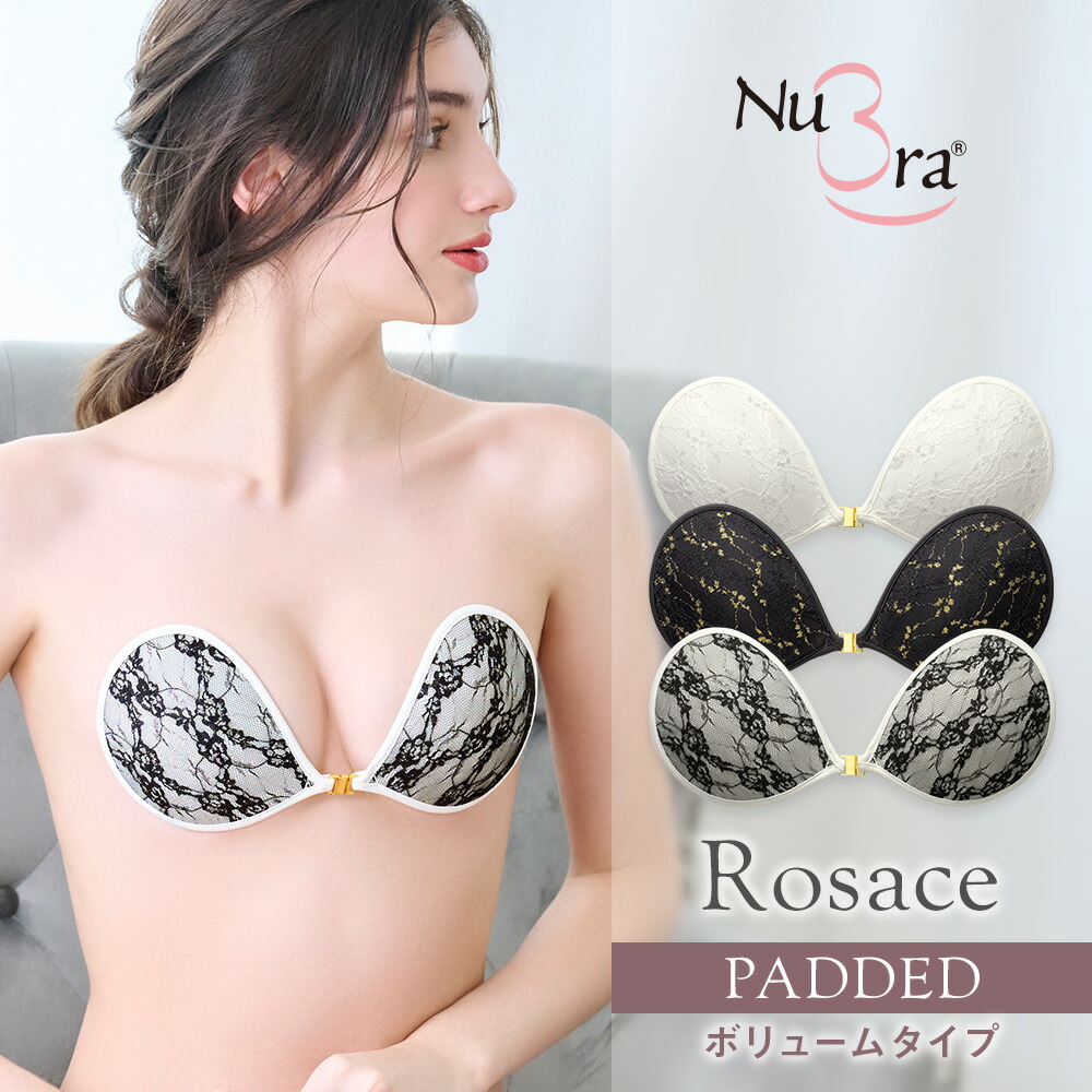 【楽天市場】30%OFF！ヌーブラ公式 パテッドヌーブラ ロザース 送料無料2024年秋冬新作ヌーブラ ヌーブラ NuBra 正規品 パテッド デザイン 谷間 ブラジャー 盛れる ボリューム ...