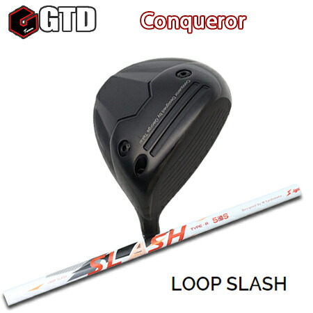 【楽天市場】Conqueror コンクワーラー ドライバー+ LOOP SLASH【カスタムオーダー】：one2one