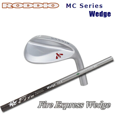 【楽天市場】Roddio MC ウエッジ + Fire Express Wedge【カスタムオーダー】：one2one