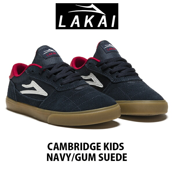【楽天市場】LAKAI CAMBRIDGE KIDS NAVY / GUM SUEDE ラカイ ケンブリッジキッズ スケートボード シューズ ...