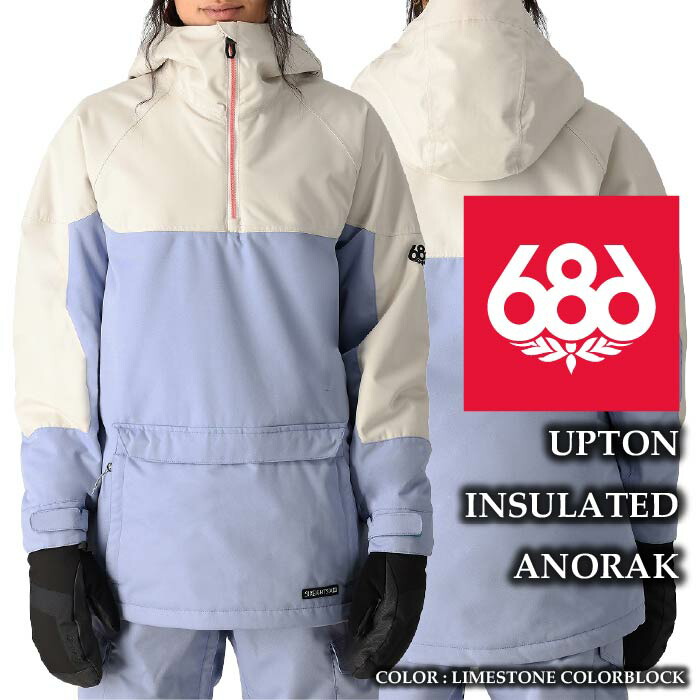 【楽天市場】2024-25 686 UPTON INSULATED ANORAK Limestone Colorblock シックスエイト ...