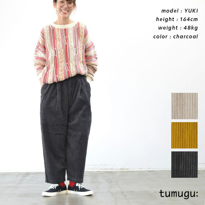 【楽天市場】tumugu ツムグ 太畝コーデュロイ 9分丈パンツ(全3色) TB24335 送料無料：PEDAL