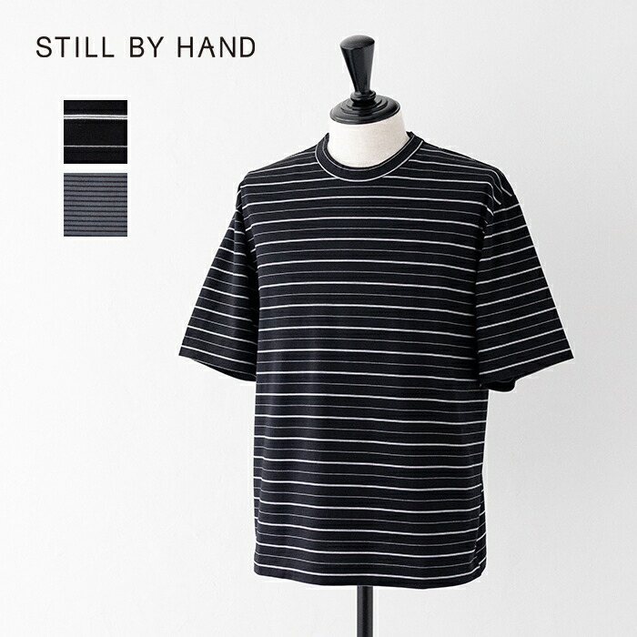 【楽天市場】スティルバイハンド ストライプTシャツ (CS03251) Striped t-shrt STILL BY HAND(メンズ ...