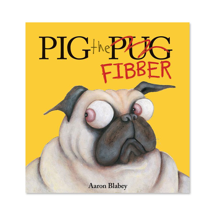 【楽天市場】【洋書】ピッグ・ザ・フィバー [アーロン・ブレイビー]Pig the Fibber (Pig the Pug Series ...