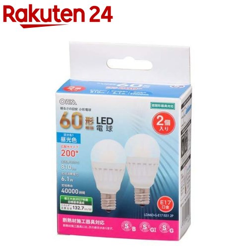 【楽天市場】LED電球 小形 E17 60形相当 昼光色 LDA6D-G-E17 IS51 2P(2個入)【OHM】：楽天24