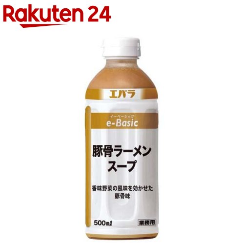 【楽天市場】エバラ e-Basic 豚骨ラーメンスープ(500ml)【エバラ】[エバラ 業務用 ラーメン スープ 豚骨]：楽天24