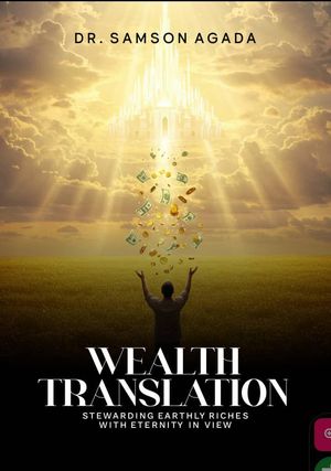 楽天Kobo電子書籍ストア: Wealth Translation - Stewarding Earthly Riches with ...