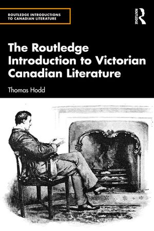 楽天Kobo電子書籍ストア: The Routledge Introduction to Victorian Canadian ...