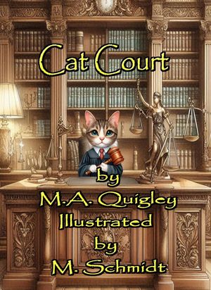 楽天Kobo電子書籍ストア: Cat Court - M.A. Quigley - 9781764015417