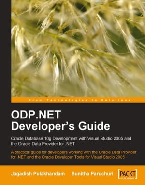 楽天Kobo電子書籍ストア: ODP.NET Developer's Guide: Oracle Database 10g ...