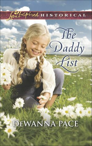 楽天Kobo電子書籍ストア: The Daddy List - DeWanna Pace - 9781460378915