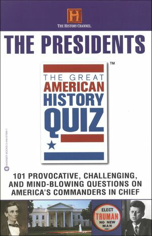 楽天Kobo電子書籍ストア: The Great American History Quiz? - The Presidents - The ...