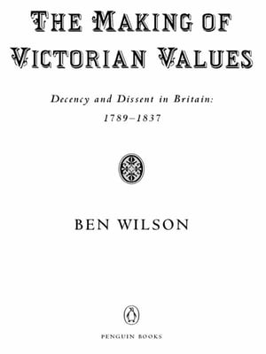 楽天Kobo電子書籍ストア: The Making of Victorian Values - Decency and Dissent in ...
