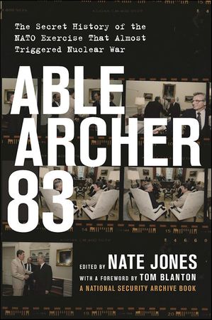 楽天Kobo電子書籍ストア: Able Archer 83 - The Secret History of the NATO Exercise ...
