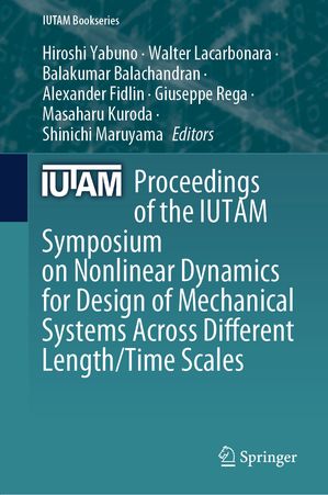 楽天Kobo電子書籍ストア: Proceedings of the IUTAM Symposium on Nonlinear Dynamics for Design of Mechanical ...