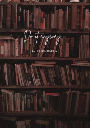 楽天Kobo電子書籍ストア: Do it anyway - Florin Badea - 6610000984626