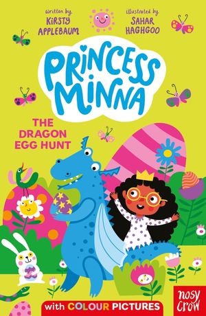 楽天Kobo電子書籍ストア: Princess Minna: The Dragon Egg Hunt - Kirsty Applebaum ...