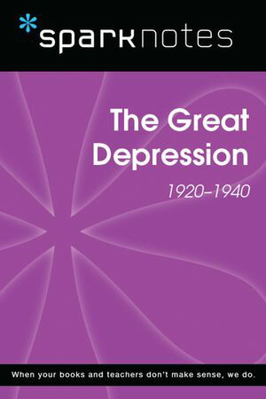 楽天Kobo電子書籍ストア: The Great Depression (1920-1940) (SparkNotes History ...