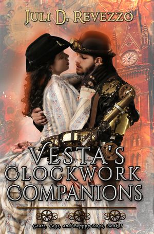楽天Kobo電子書籍ストア: Vesta's Clockwork Companions - (A steampunk romance ...