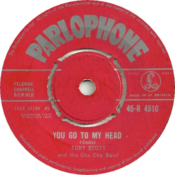 【楽天市場】【中古】英7” Tony Scott & His Cha Cha Band You Go To My Head / Cha Cha Pop Pop 45R4510 ...