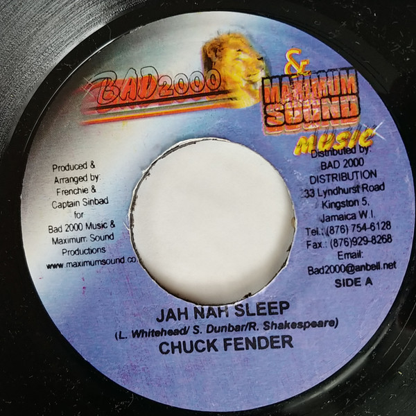 【楽天市場】【中古】ジャマイカ7” Chuck Fender Jah Nah Sleep NONE Bad 2000 Music, Maxi ...