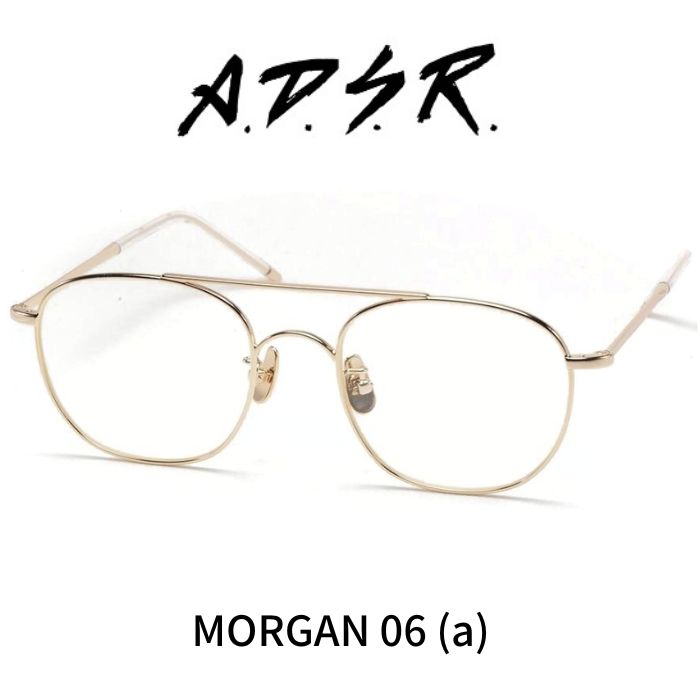 【楽天市場】A.D.S.R. adsr メガネ 眼鏡 MORGAN モーガン 06 Gold ゴールド クリア ADSR エーディーエスアール：レミネンス 楽天市場店