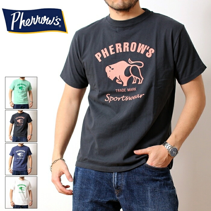【楽天市場】Pherrow's フェローズ Tシャツ 2024年 新作 24S-PT2 半袖 プリントTシャツ 厚手 バッファロー ロゴ プリント デザイン おしゃれ メンズ ブランド ...