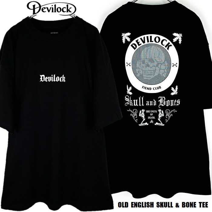 【楽天市場】【再入荷】DEVILOCK デビロック「OLD ENGLISH SKULL & BONE TEE」オーバーサイズ ビッグTシャツ BIG 半袖 大きい 黒 ブラック バックプリント ...