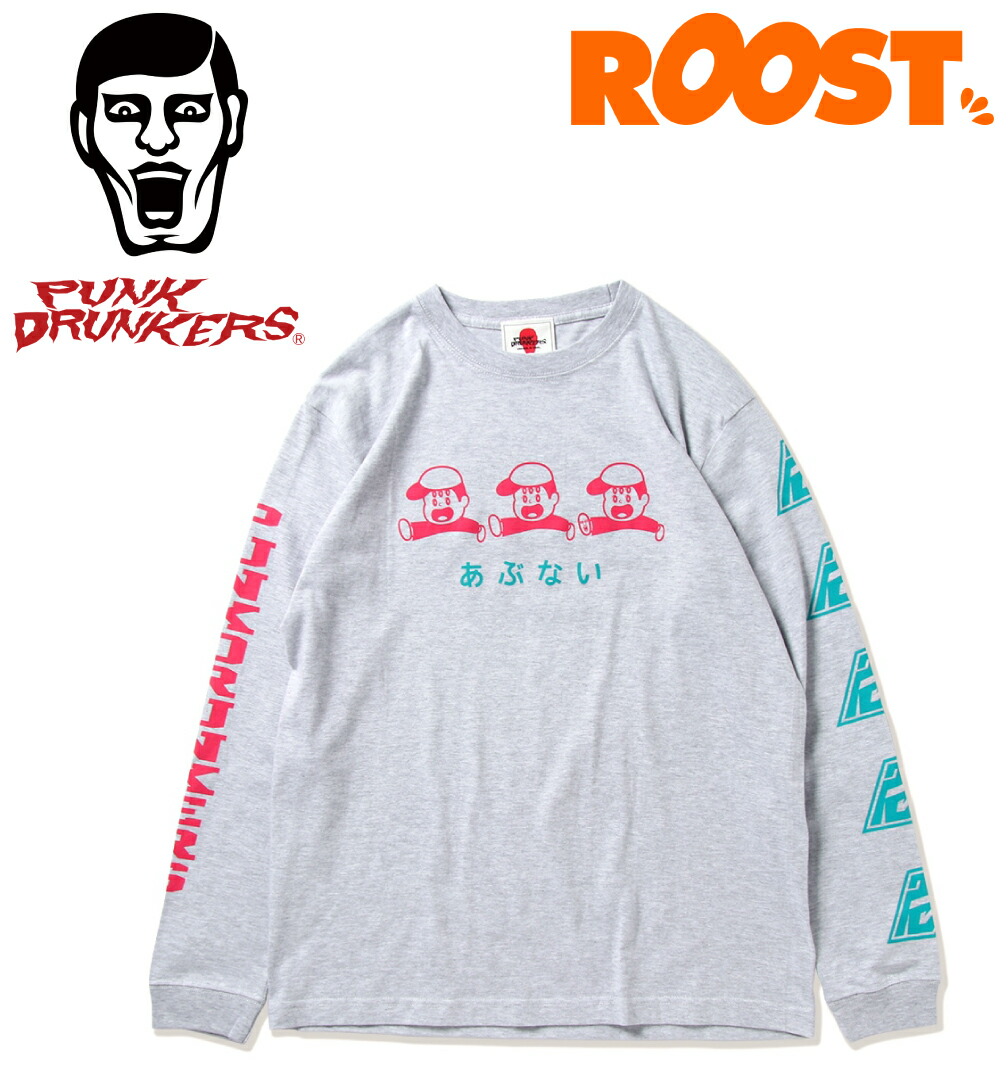 【楽天市場】PUNK DRUNKERS パンクドランカーズ あぶないロンTEE Tシャツ メンズ：ROOST