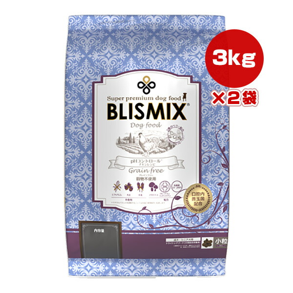 【楽天市場】ブリスミックス pHコントロール グレインフリー チキン 小粒 3kg×2袋 s ペット フード 犬 ドッグ BLISMIX 送料無料：RunPet