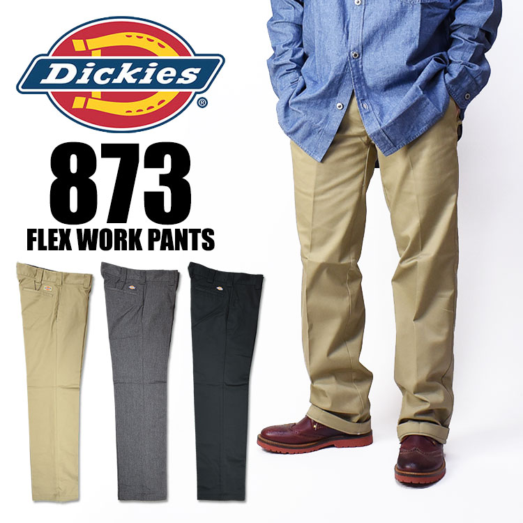【楽天市場】DICKIES ディッキーズ 873 フレックス ワークパンツ FLEX WORK PANTS スリムフィット ストレッチ チノ ...