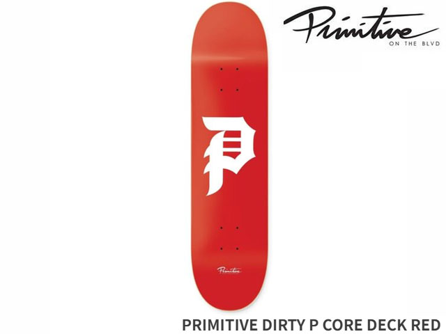 【楽天市場】Primitive 国内正規品 プリミティブ PRIMITIVE DIRTY P CORE DECK RED ダーティー ピー ...