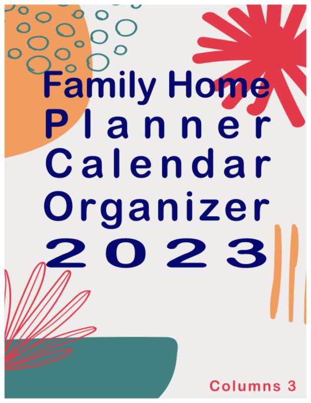 【楽天市場】Family Home Planner Calendar Organizer 2023: Monthly Calendar For ...