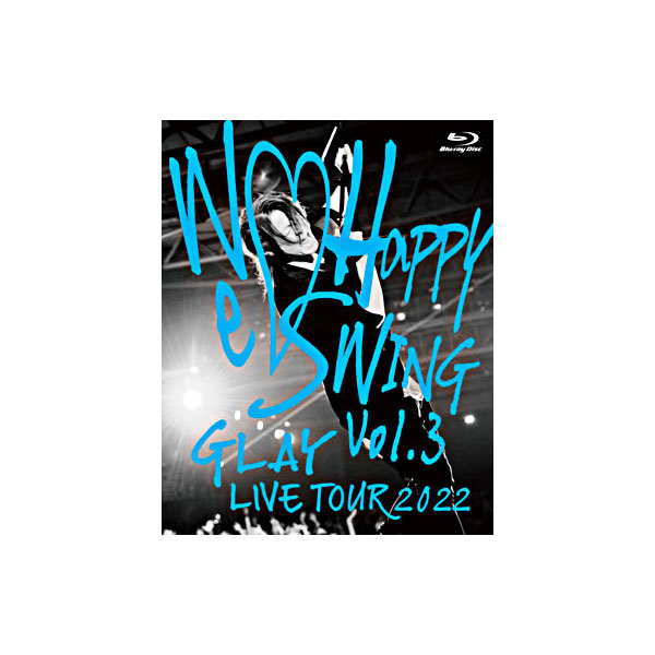 【楽天市場】【送料無料】 GLAY / GLAY LIVE TOUR 2022 ～We?Happy Swing～ Vol.3 ...