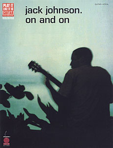 【楽天市場】楽譜 輸入 jack johnson．On and on ／ シンコーミュージックエンタテイメント：島村楽器 楽譜便